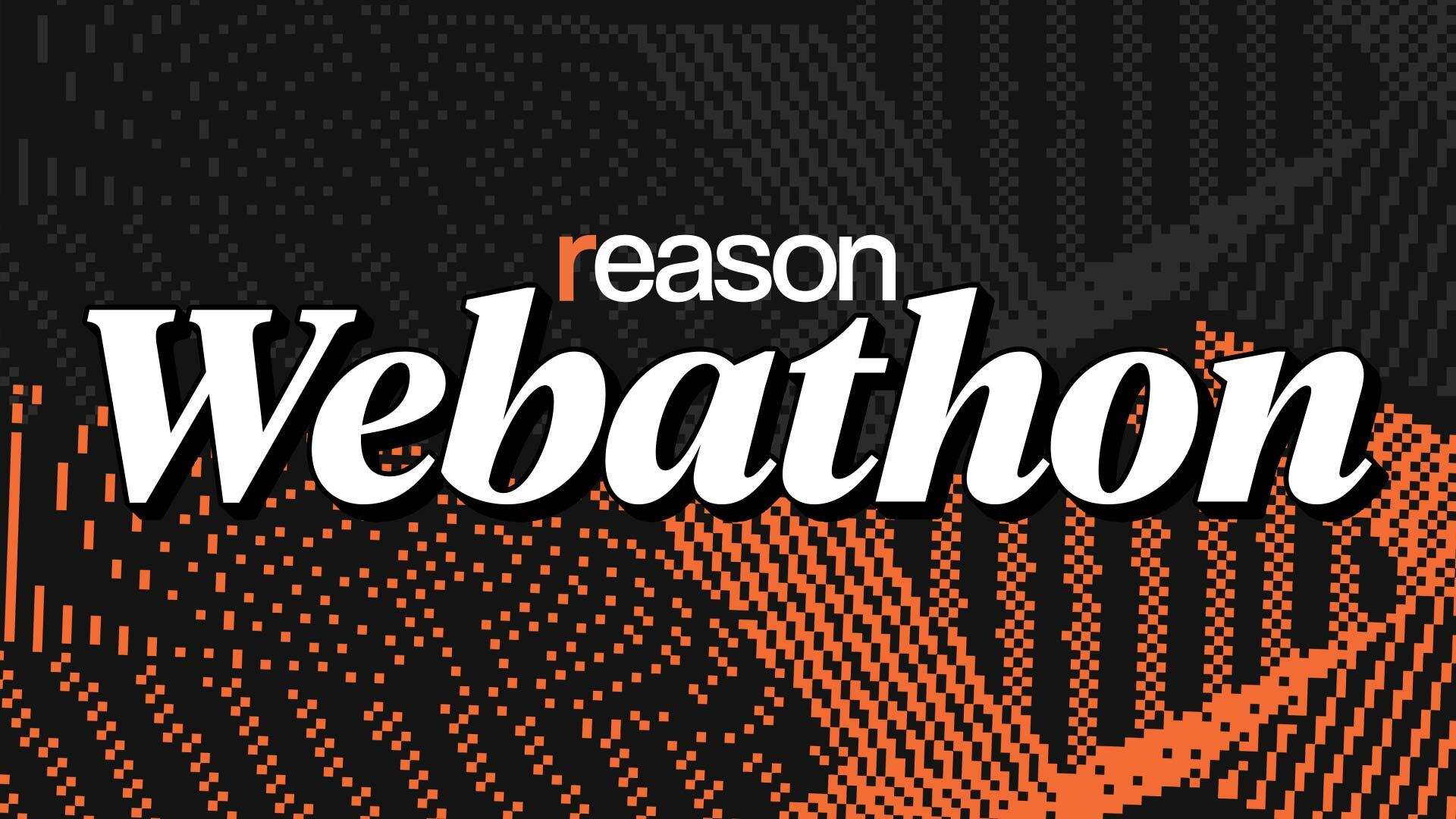 Thank You for Supporting Reason's Record-Setting 2021 Webathon
