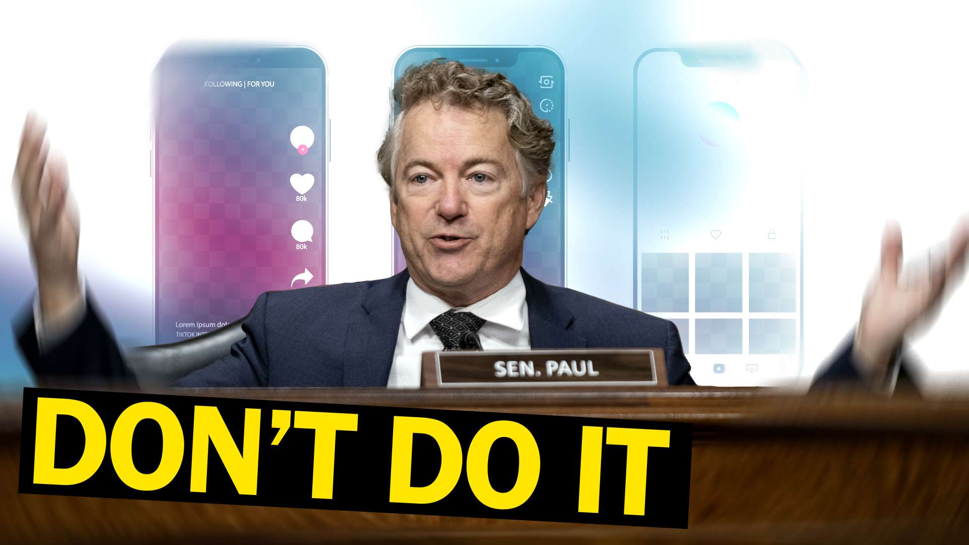 Rand Paul Is Right Banning Tiktok Would Be Idiotic