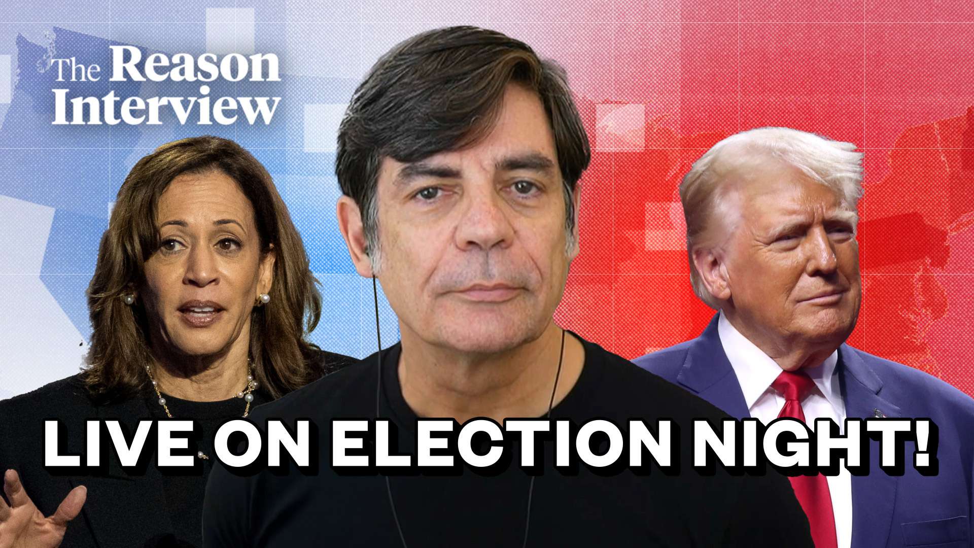 Live on Election Night! ‘The Reason Interview With Nick Gillespie’