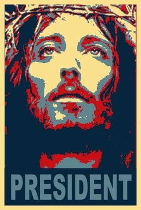 Jesus Christ Enters Presidential Campaign